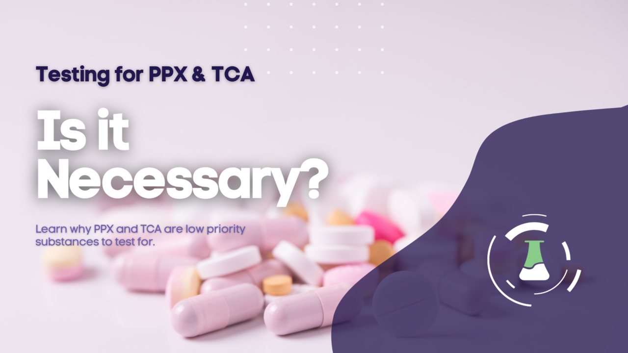 Testing for PPX and TCA: Is it Necessary? | National Test Systems